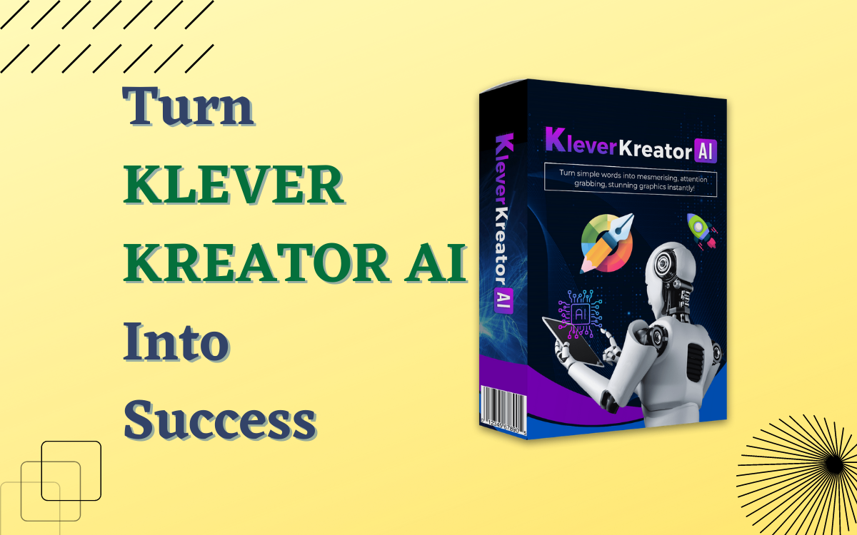 Turn KLEVER KREATOR AI Into Success | An AI Based Graphic Image Creator ...