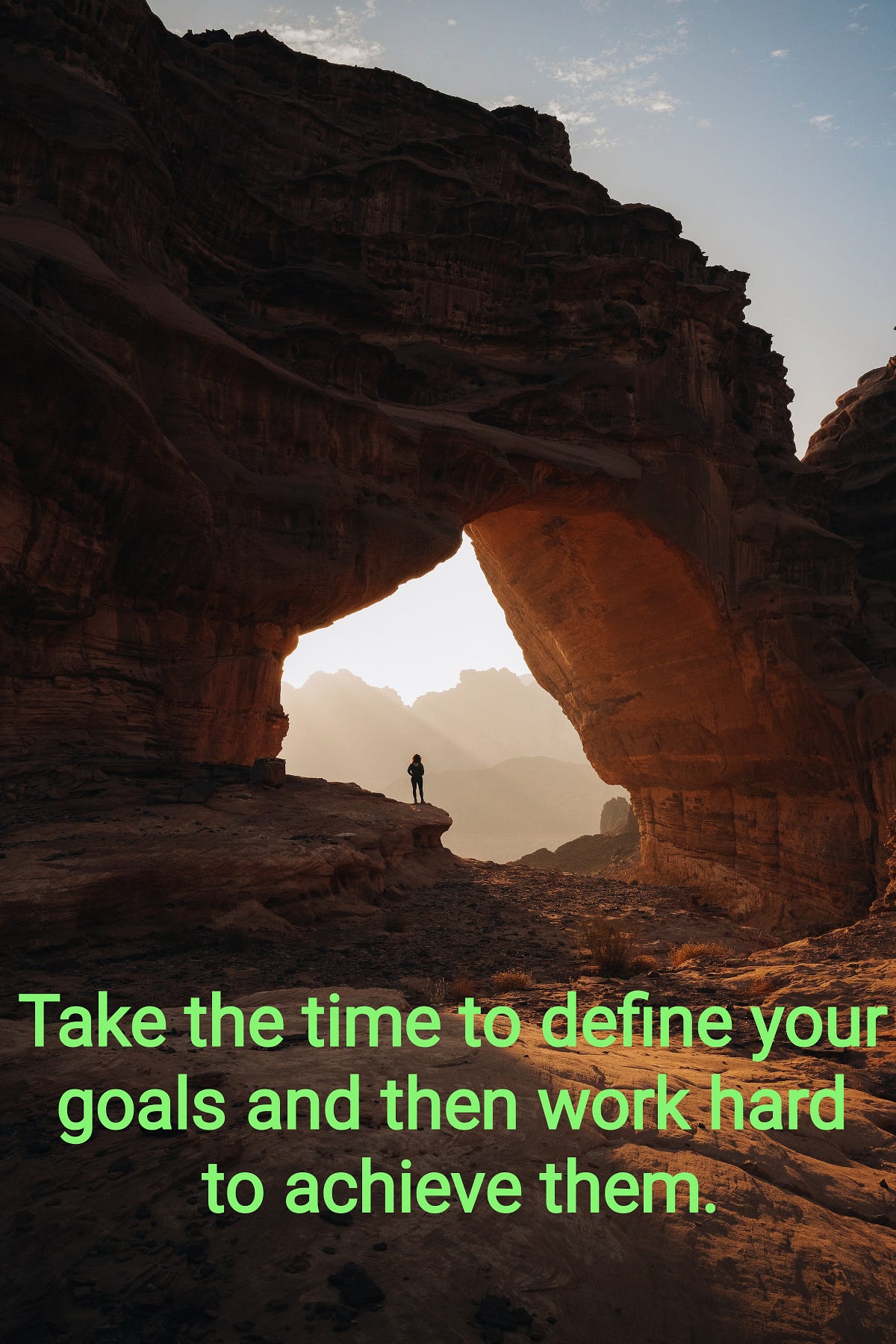 Take the time to define your goals and then work hard to achieve them ...