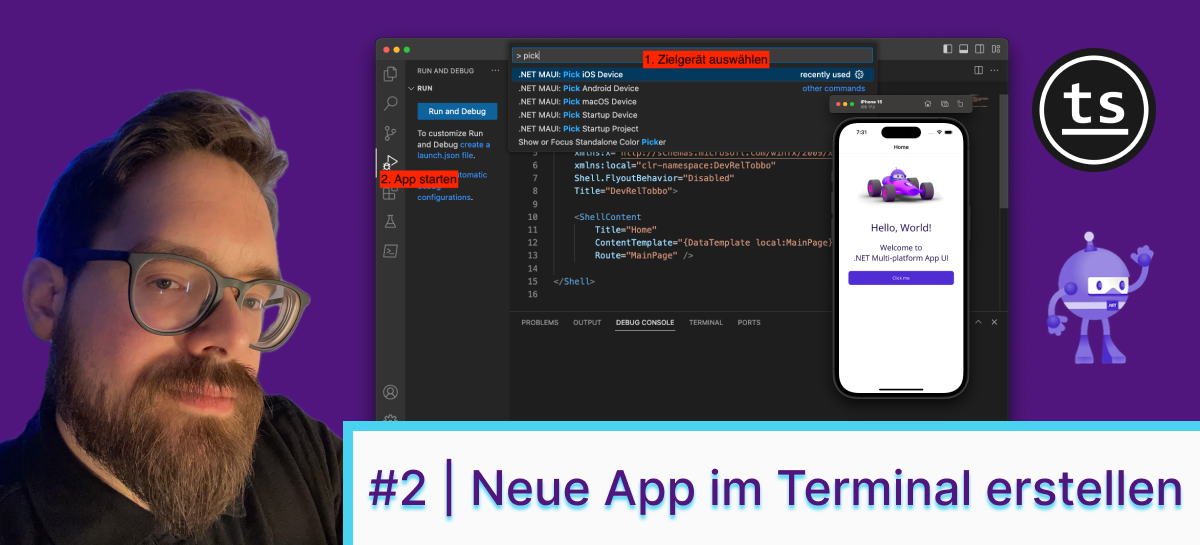 #2 | MAUI-App im Terminal anlegen und mit VSC starten | by DevRel Tobbo ...