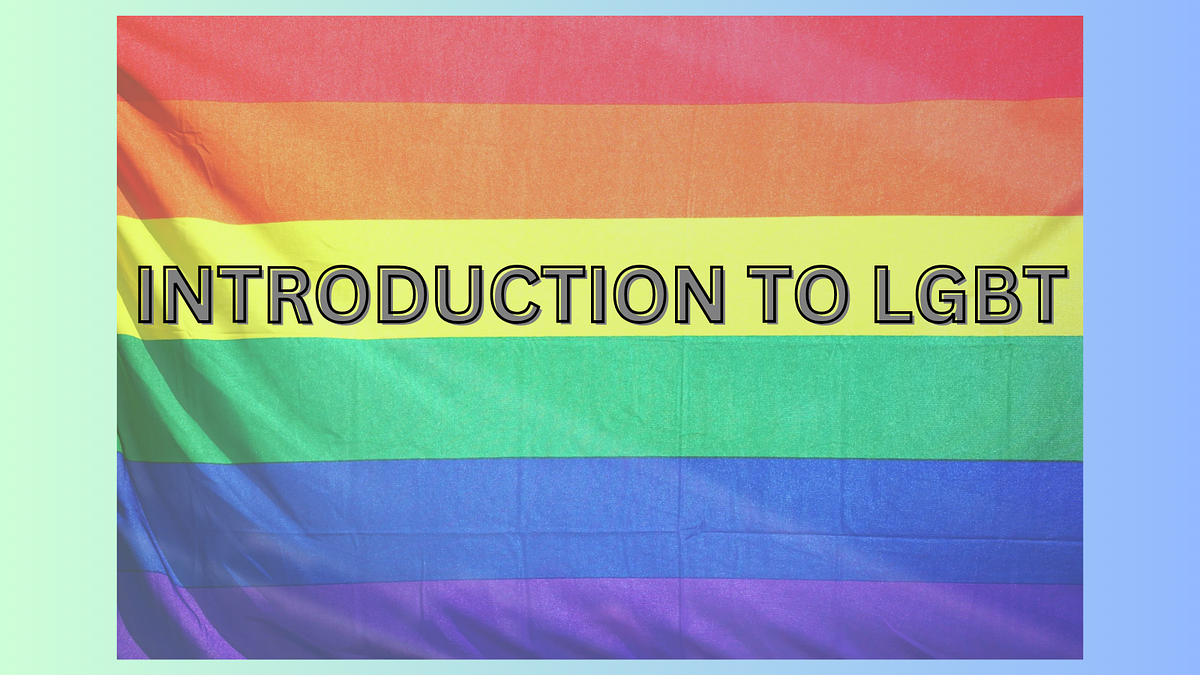 How LGBT come into existence? Complete Story | by Muhammad Awais | Medium