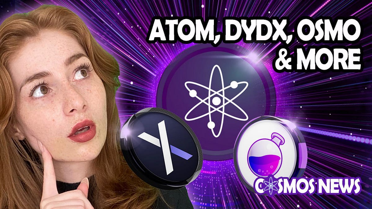 COSMOS NEWS: DYDX V4 BETA PHASE, ATOM, CELESTIA TIA, OSMO & MORE!! | by Cosmic Validator ...