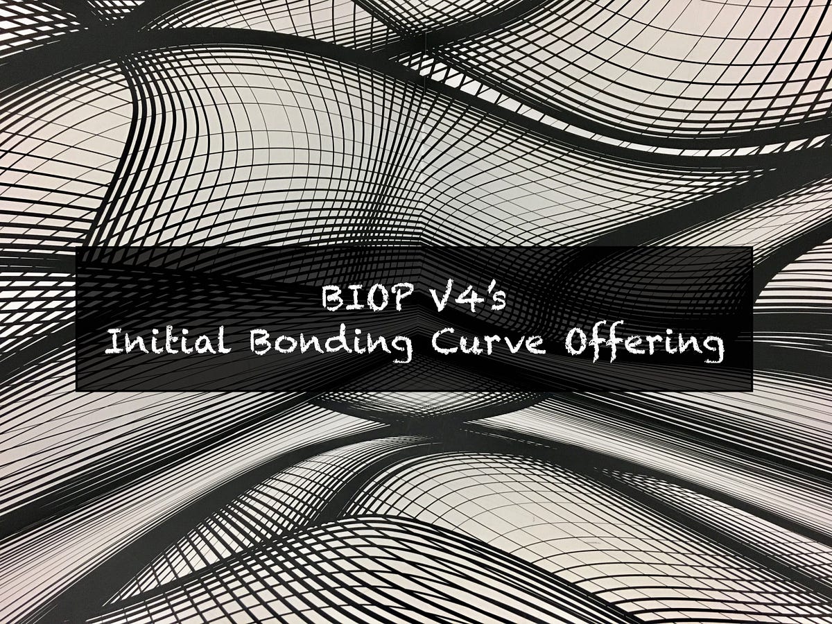 BIOP’s Initial Bonding Curve Offering | by munair | Medium