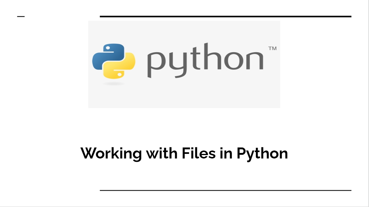 Working with Files in Python. Welcome ! | by Aryan Irani | Medium
