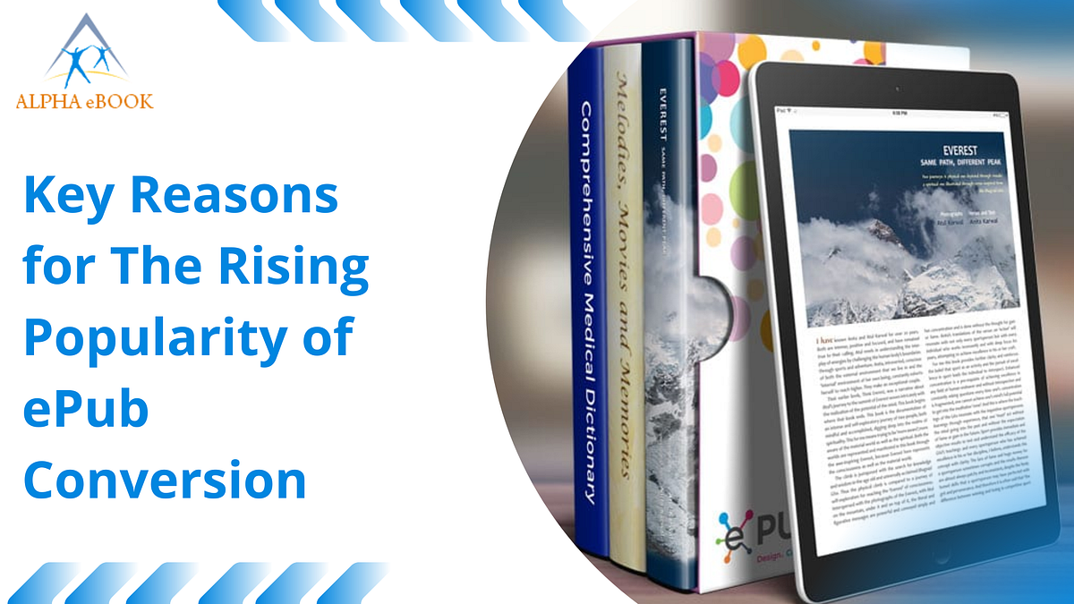 Key Reasons for The Rising Popularity of ePub Conversion | Medium