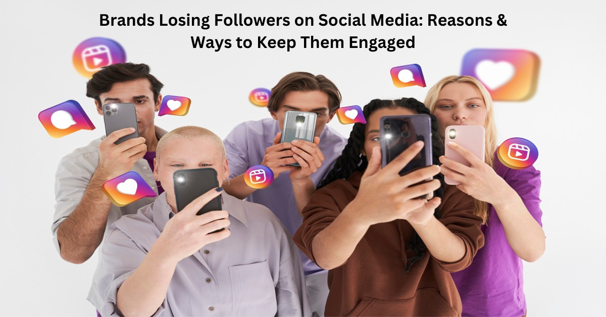 Reasons Why Users/Followers on Social Media Unfollow Brands & Ways to ...