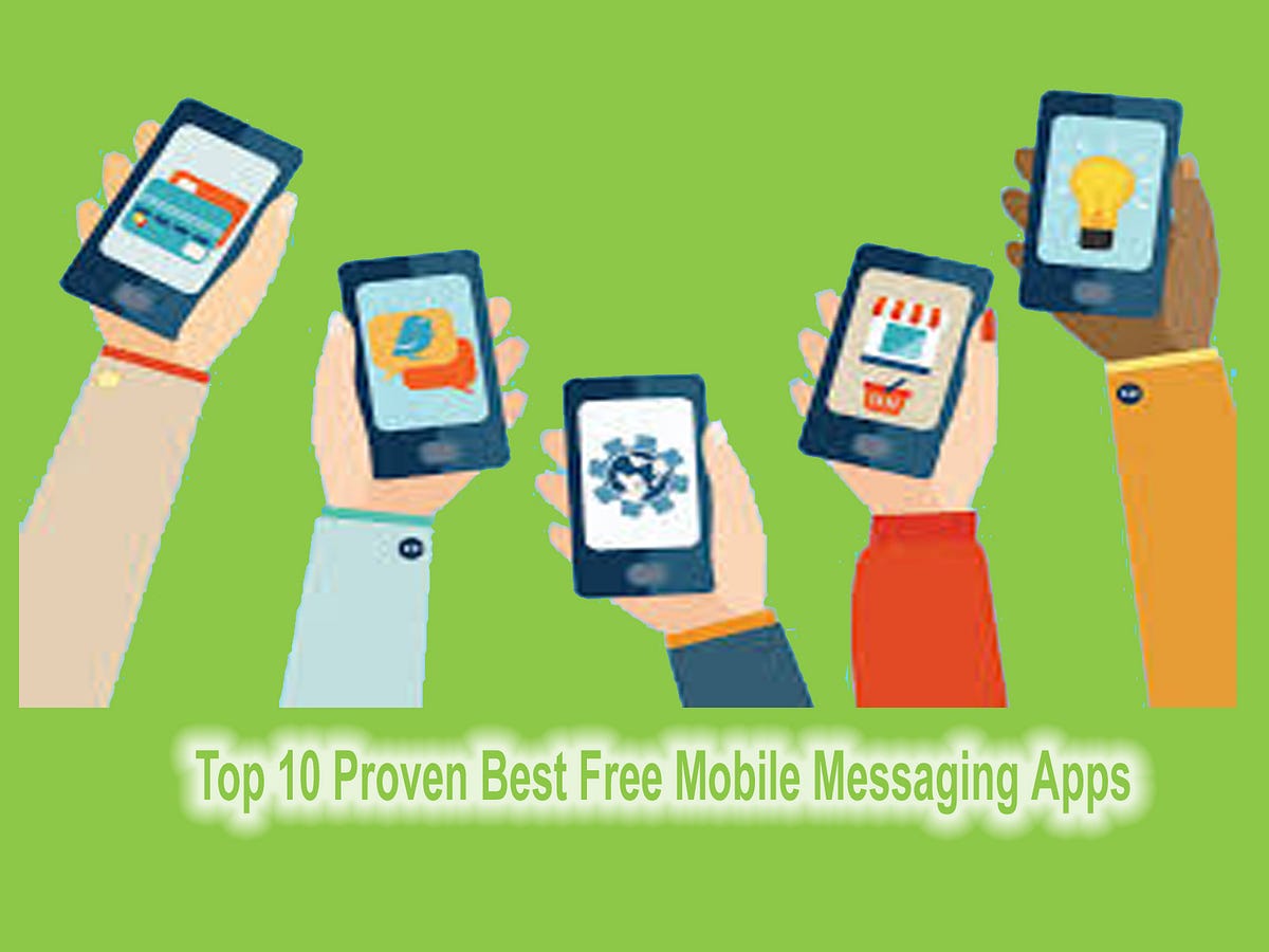 Top 10 Proven Best Free Mobile Messaging Apps | by Top Joo | Medium