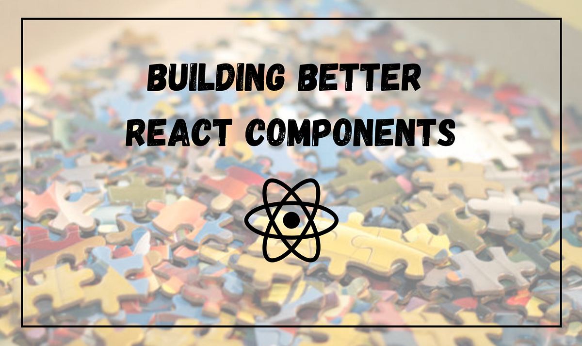 How To Build Better React Components in 2024? | Nitsan Cohen | Bits and Pieces | Bits and Pieces