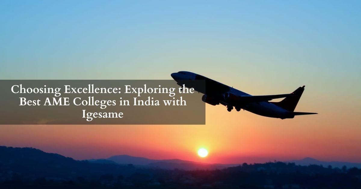 Choosing Excellence: Exploring the Best AME Colleges in India with ...