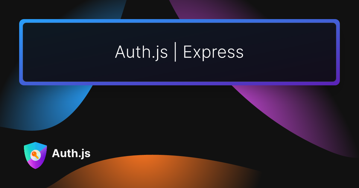 Implementing Authentication With Authjs V5 Recieving Session From A 5349