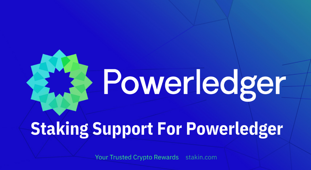 Stakin Becomes a Validator on Powerledger | by Gisele Schout | Stakin ...
