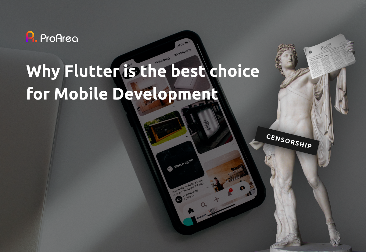 Why Flutter is the best choice for Mobile Development | by ProArea | UX ...