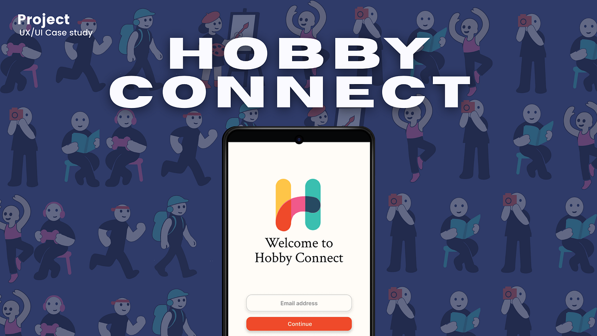 Hobby Connect — Designing a Community-Driven Hobby App | by Kavya Malik | Jul, 2025 | Medium