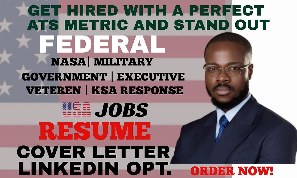 I will write ats federal, military, veteran, usajobs, civilian ...