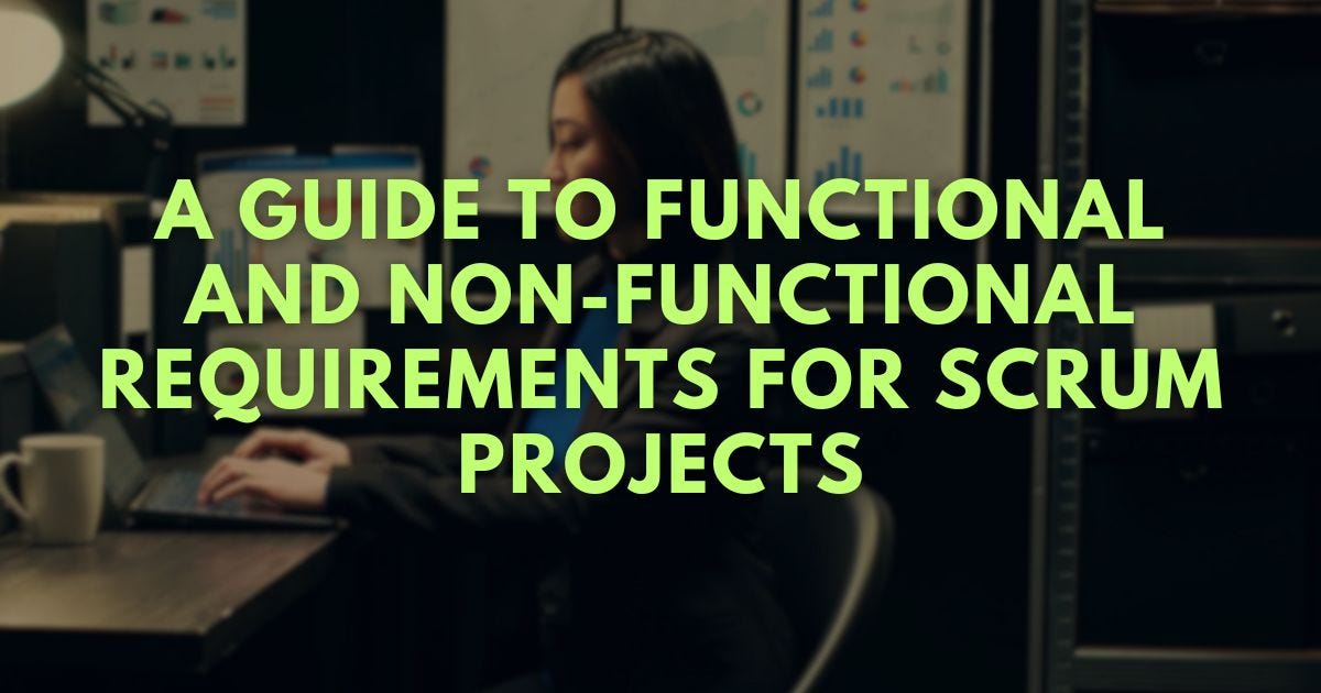 Master Functional and Non-Functional Business Needs to Build Winning ...