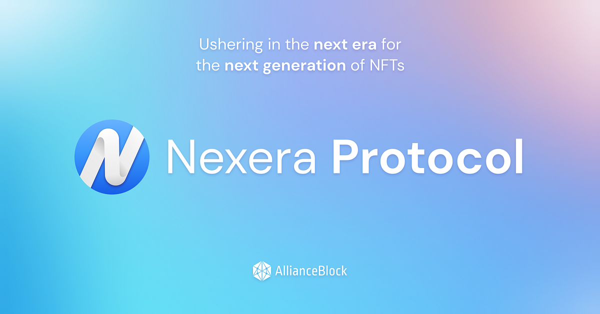 Introducing the Nexera Protocol: The Next-Generation Standard for NFTs ...
