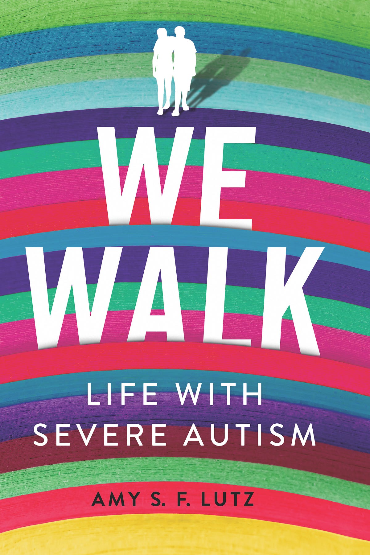 We Walk: Life With Severe Autism | Medium
