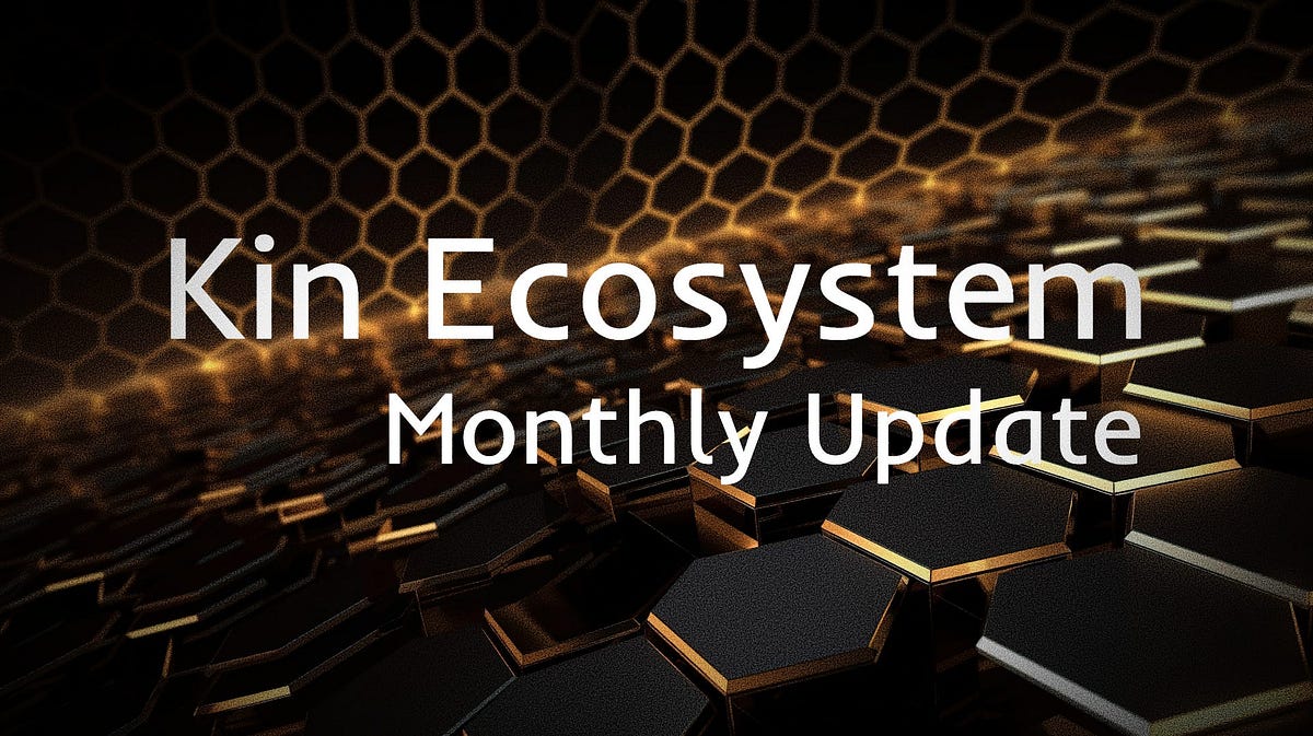 Kin Ecosystem Monthly Update (11/2023) | by Kin Economy | Medium