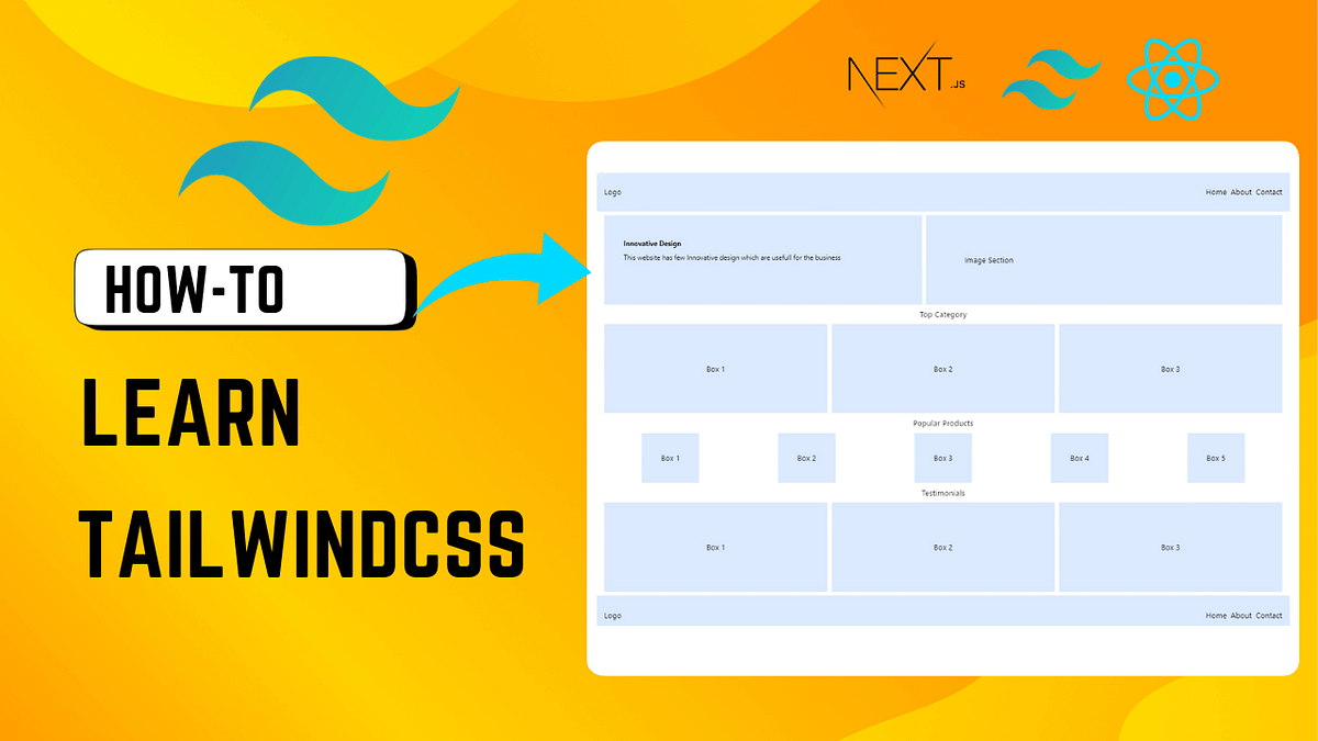 Learn Tailwindcss with Responsive Website Example - Ankur kataria - Medium