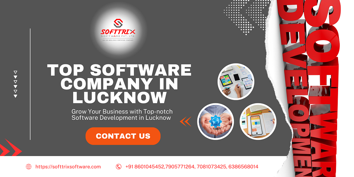 Top Software Company in Lucknow: Softtrix Software Pvt. Ltd. | by Softtrix Software | Dec, 2023 ...