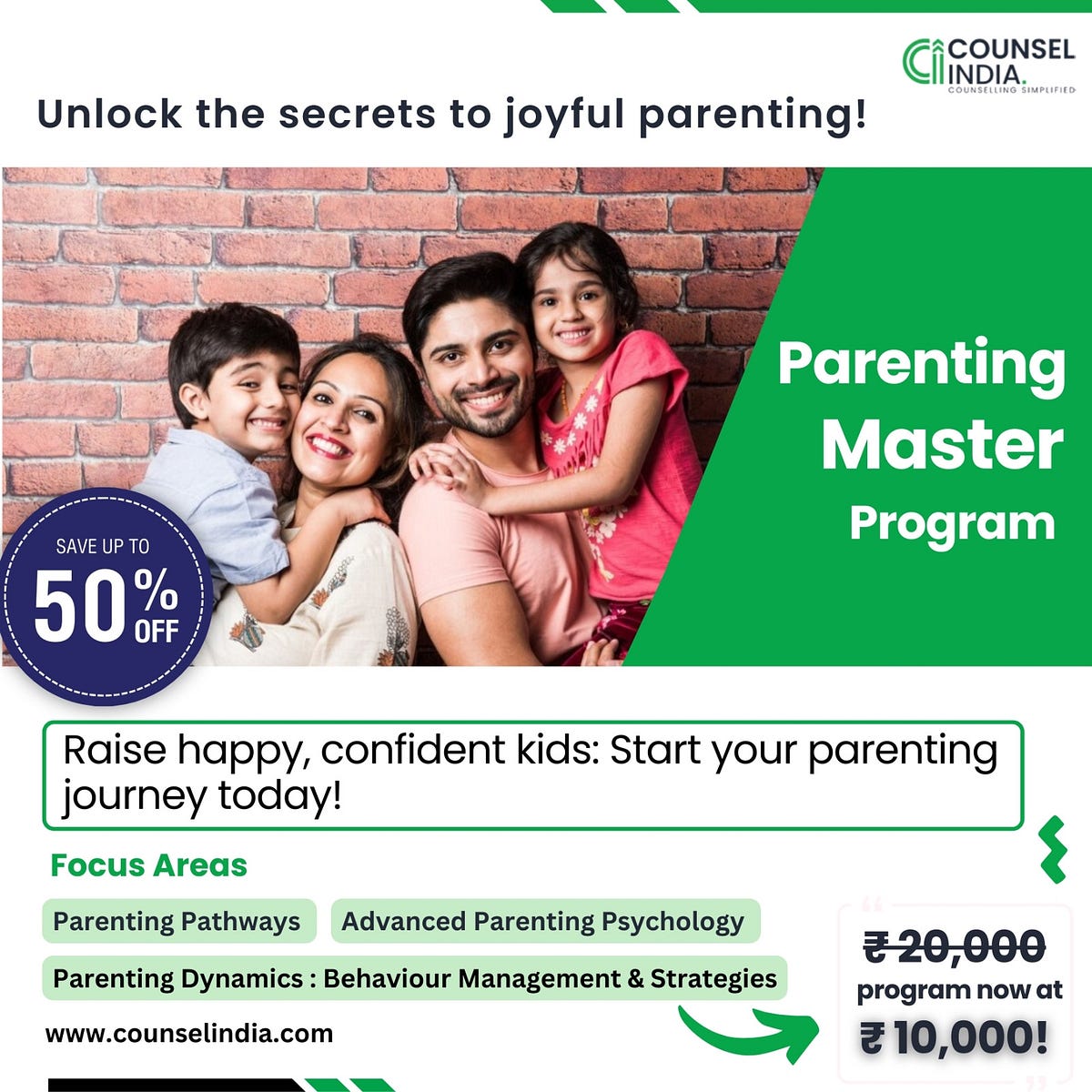 Counsel India’s Parenting Master Program — The Art of Parenting! | by ...