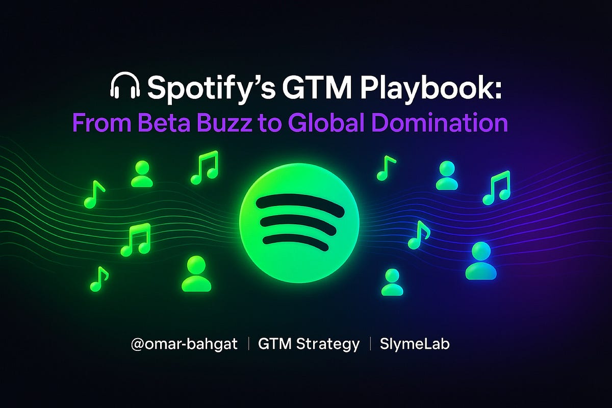 🎧 How Spotify Engineered a GTM Strategy That Took Over the World | by ...