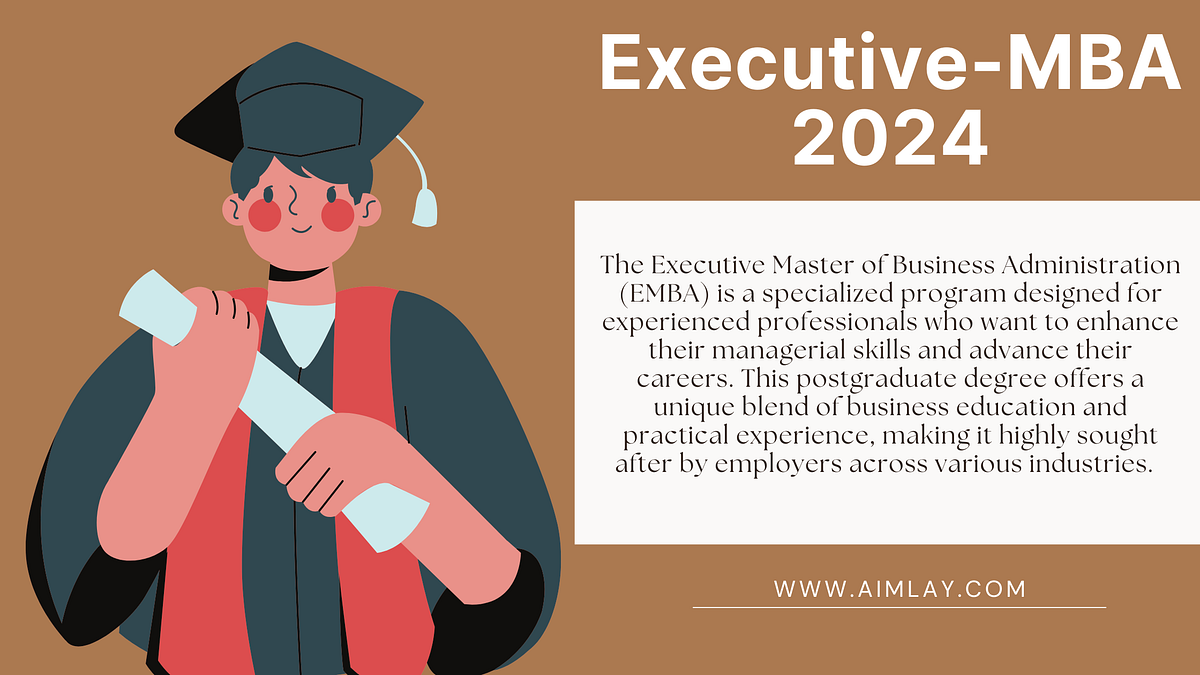 Executive MBA: Unlocking the Gateway to Leadership and Career ...