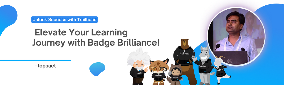 Trailhead Mastery Unleashed!!!. Elevate Your Learning Journey with ...