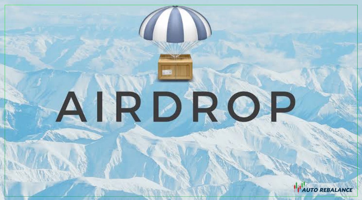 Crypto Airdrops คืออะไร?. Crypto airdrops… | by AUTO REBALANCE | Jun, 2022 | Medium | Medium