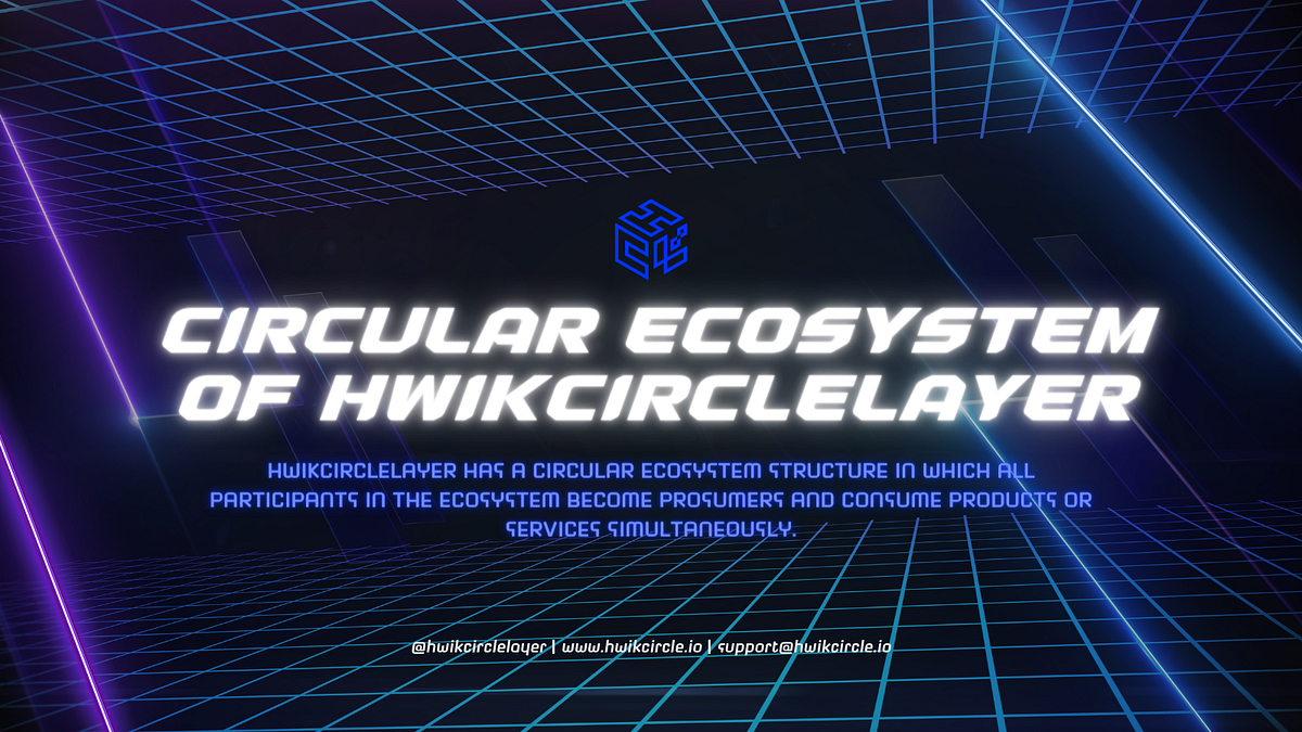 Circular Ecosystem of HwikCircleLayer - HwikCircleLayer - Medium