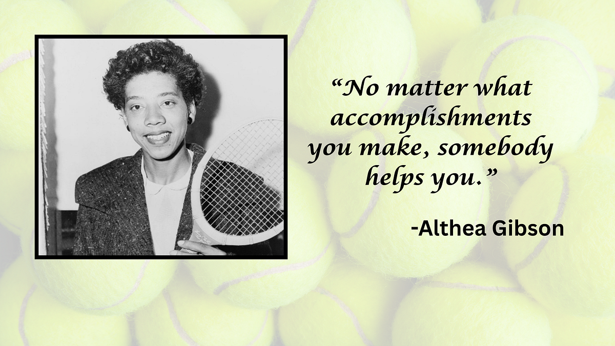 Tennis Wonder Althea Gibson. Althea Neale Gibson was an astounding ...