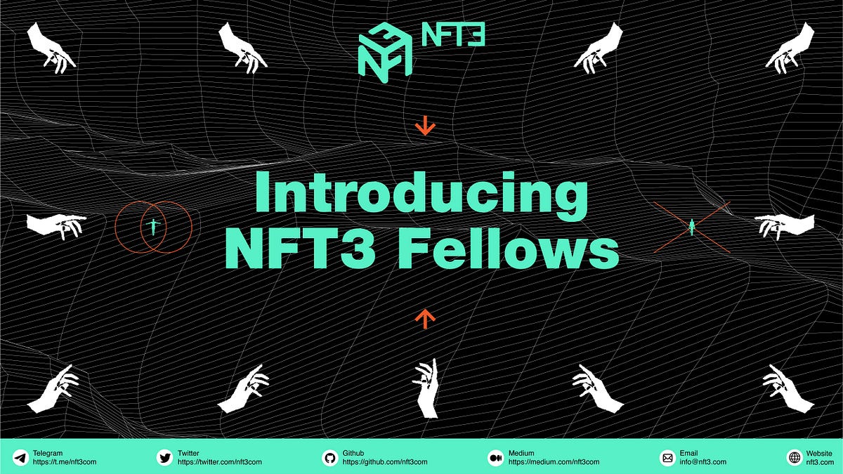 Announcing NFT3 Fellows💂. We have a surprise announcement for… | by Shashwat Eternal | NFT3 | Medium