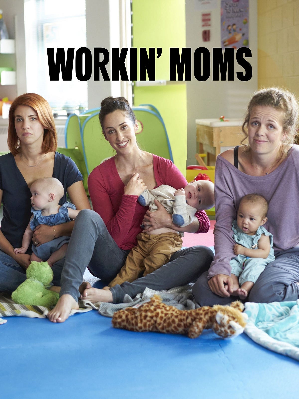 Why ‘Workin’ Moms’ Gets Working Women Right (When Others Don’t) | by ...