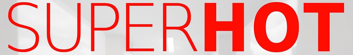 SUPERHOT — Game Review. SUPER. HOT. SUPER. HOT. SUPER. HOT… | by ...