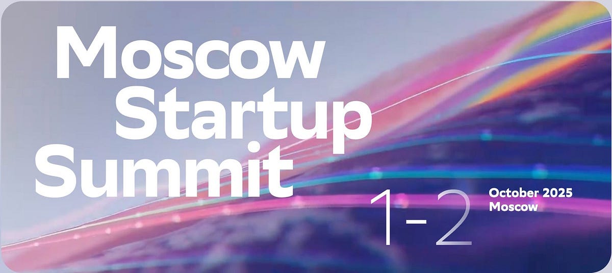 The Moscow Government and Sber organize Moscow Startup Summit ...