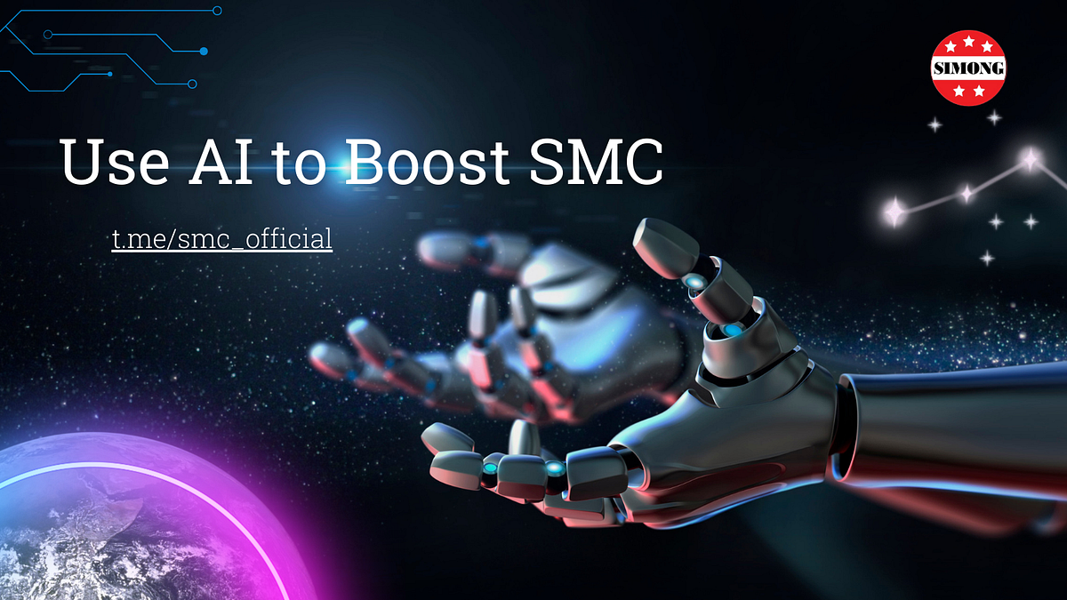 Use AI to Boost SMC - SimongCoin(SMC) - Medium