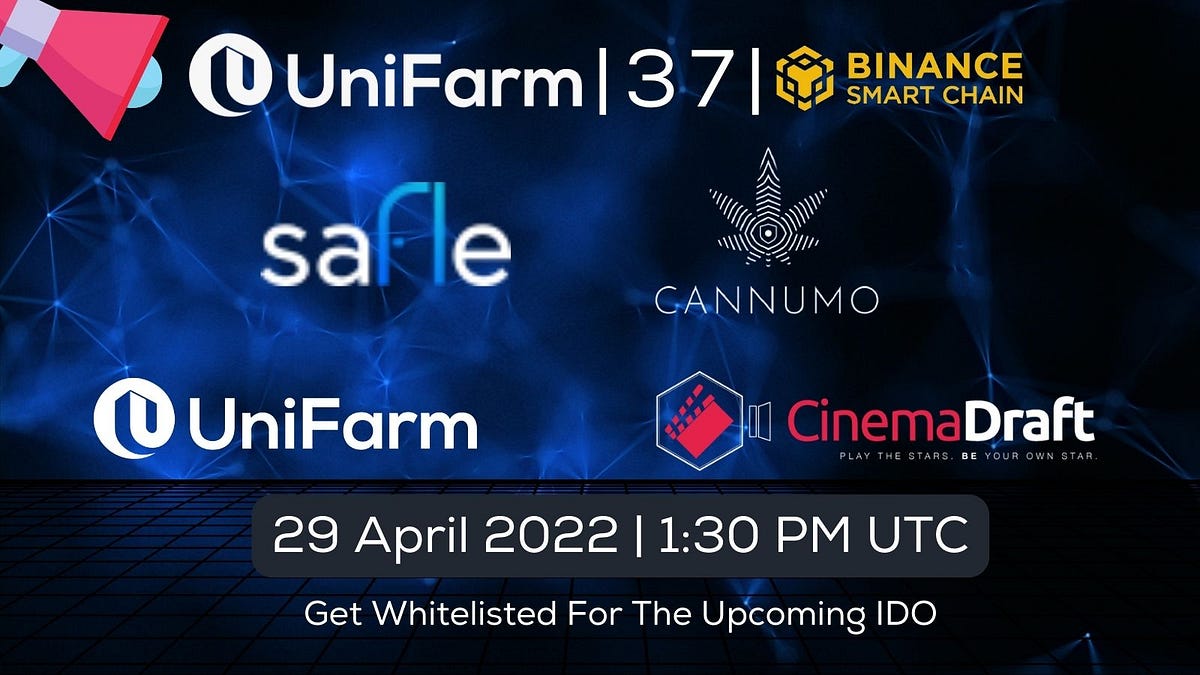 Introducing UniFarm Cohort 37 with IDO Allocation | BSC Network | by ...