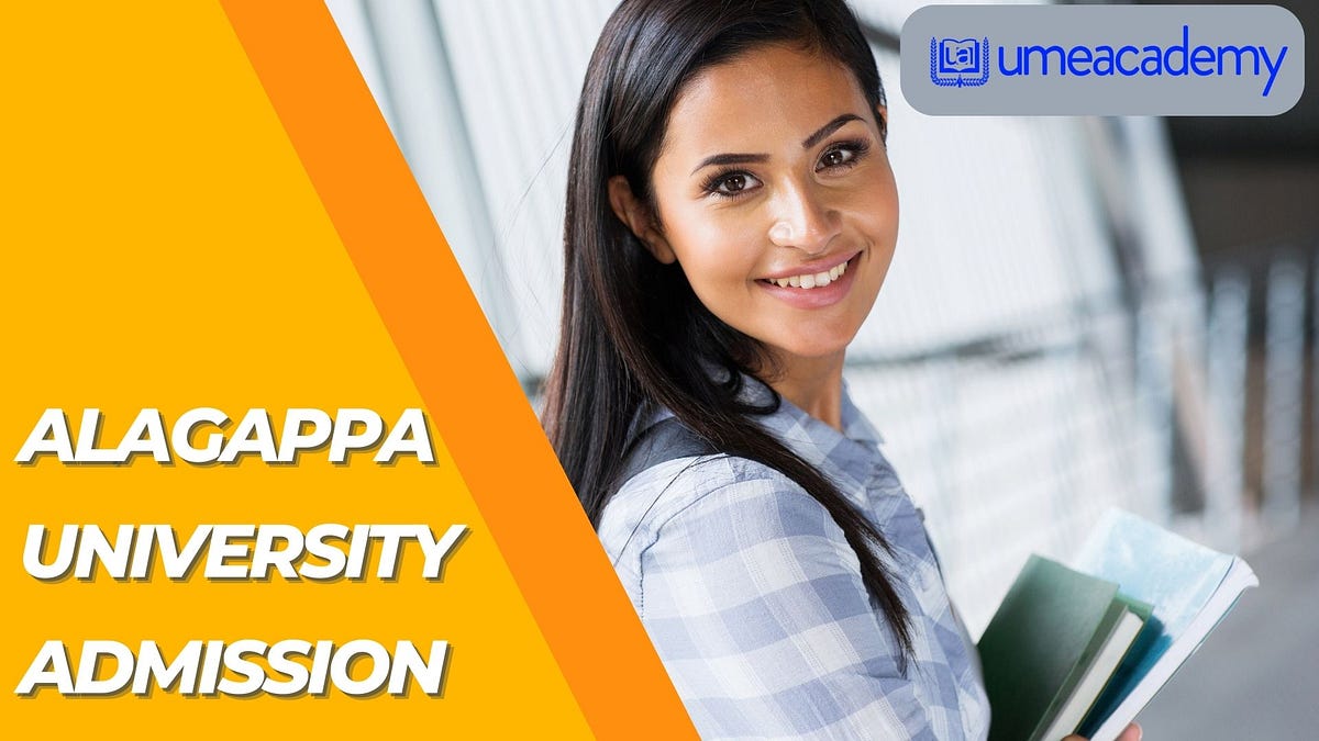 Alagappa University Online Education Admission - Chandanmaantech - Medium