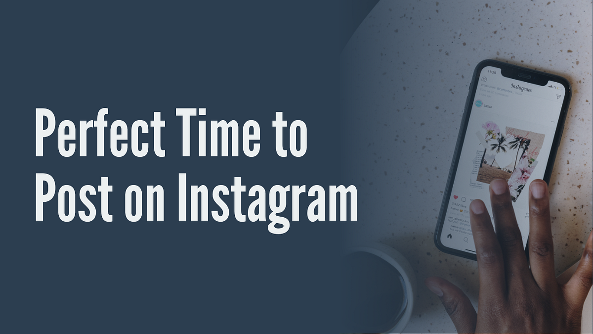 When’s the best time to post on Instagram? | by Simon Mitchell | Medium