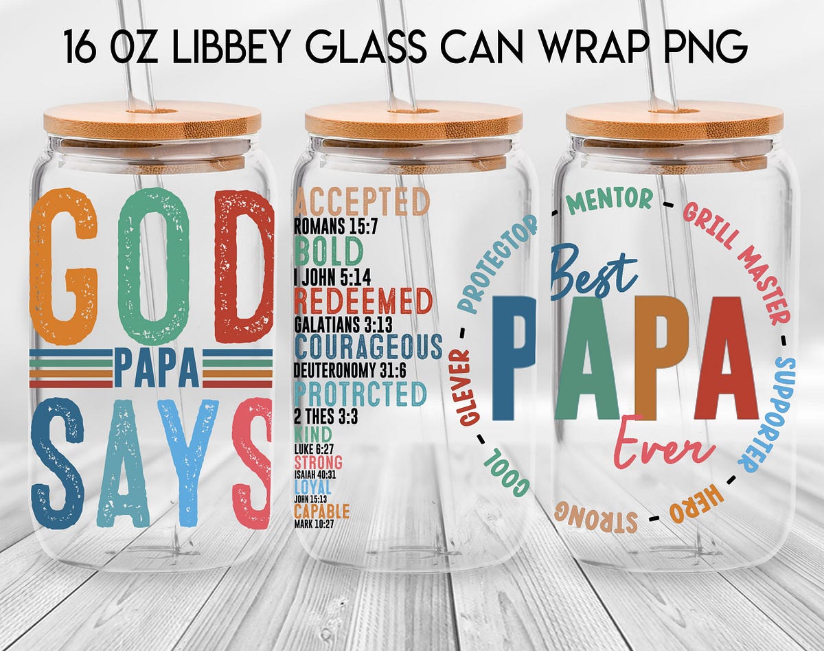 Free God Say Papa Is 16oz Libbey Glass Can, Christian Papa Frosted ...