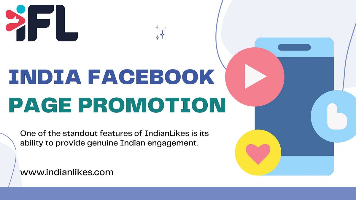 India Facebook Page Promotion — IndianLikes | by IndianLikes | Medium