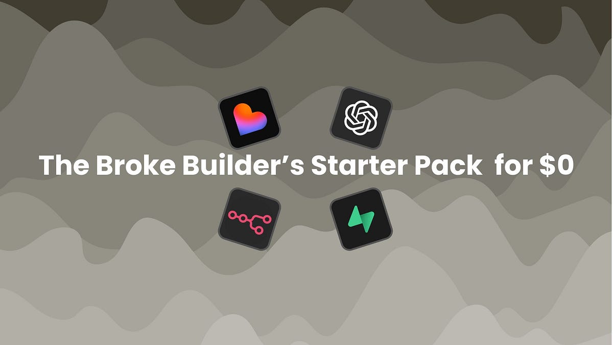 The Broke Builder’s Starter Pack: Ship a Paid MVP This Weekend for $0 ...