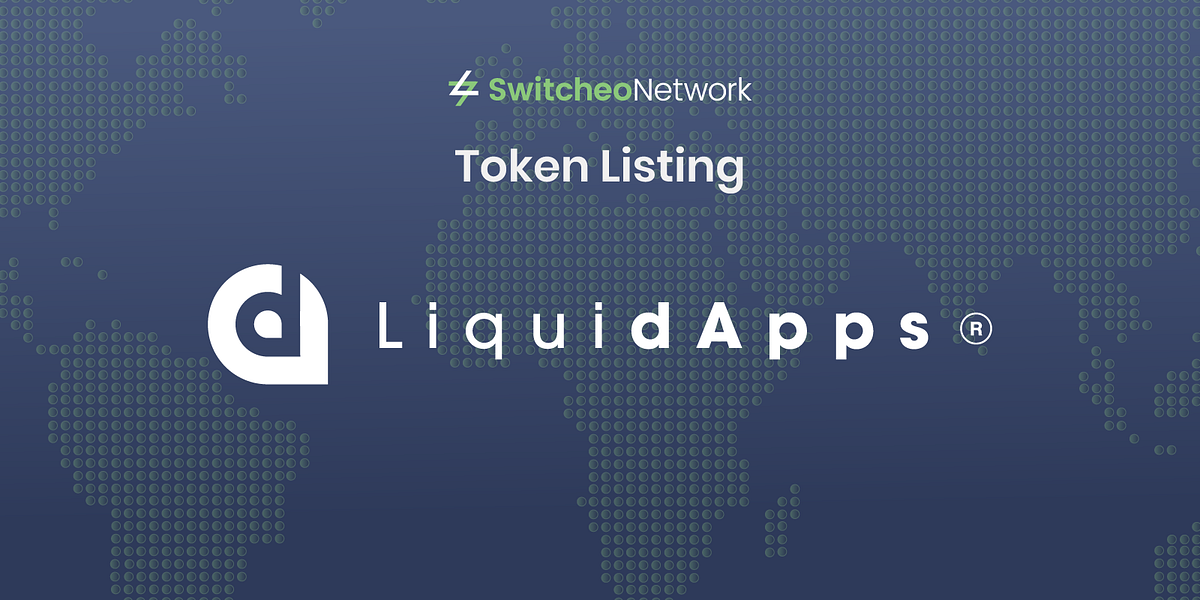 Switcheo Lists LiquidApps (DAPP). We are delighted to announce that… | by Jack Yeu | Switcheo ...