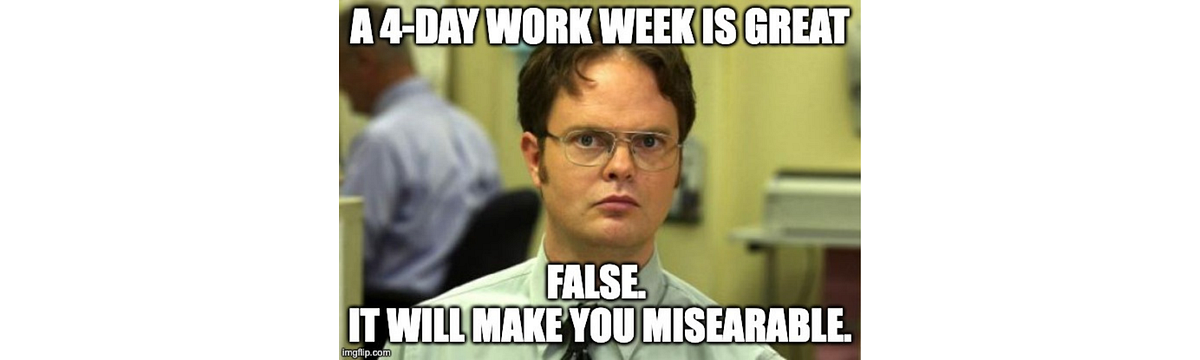 The Case For a 7-day Work Week | Medium