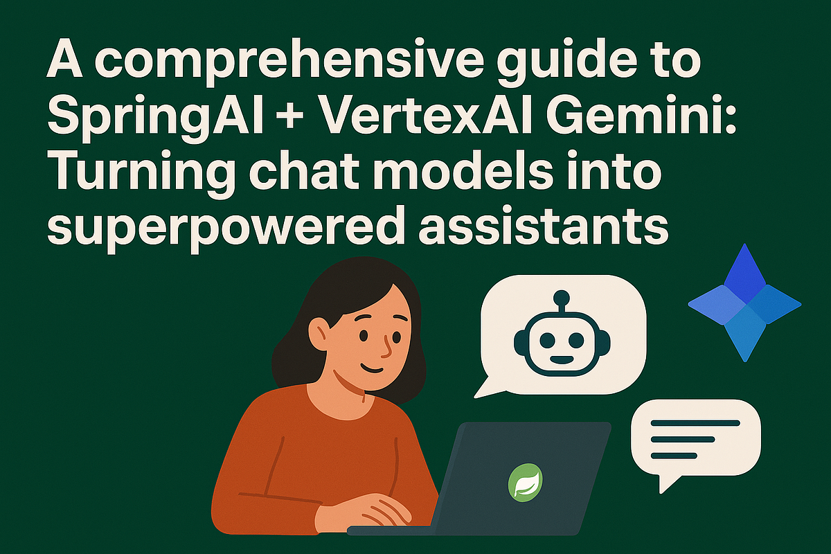 Give Your Spring Boot App a Brain: An Introduction to SpringAI and Gemini | by Umesh Kumar Yadav ...