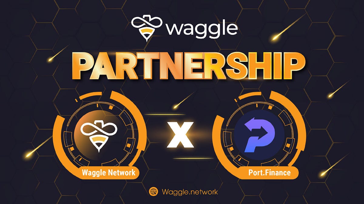 Waggle Network Forms A Community-inspired Partnership With Port Finance ...