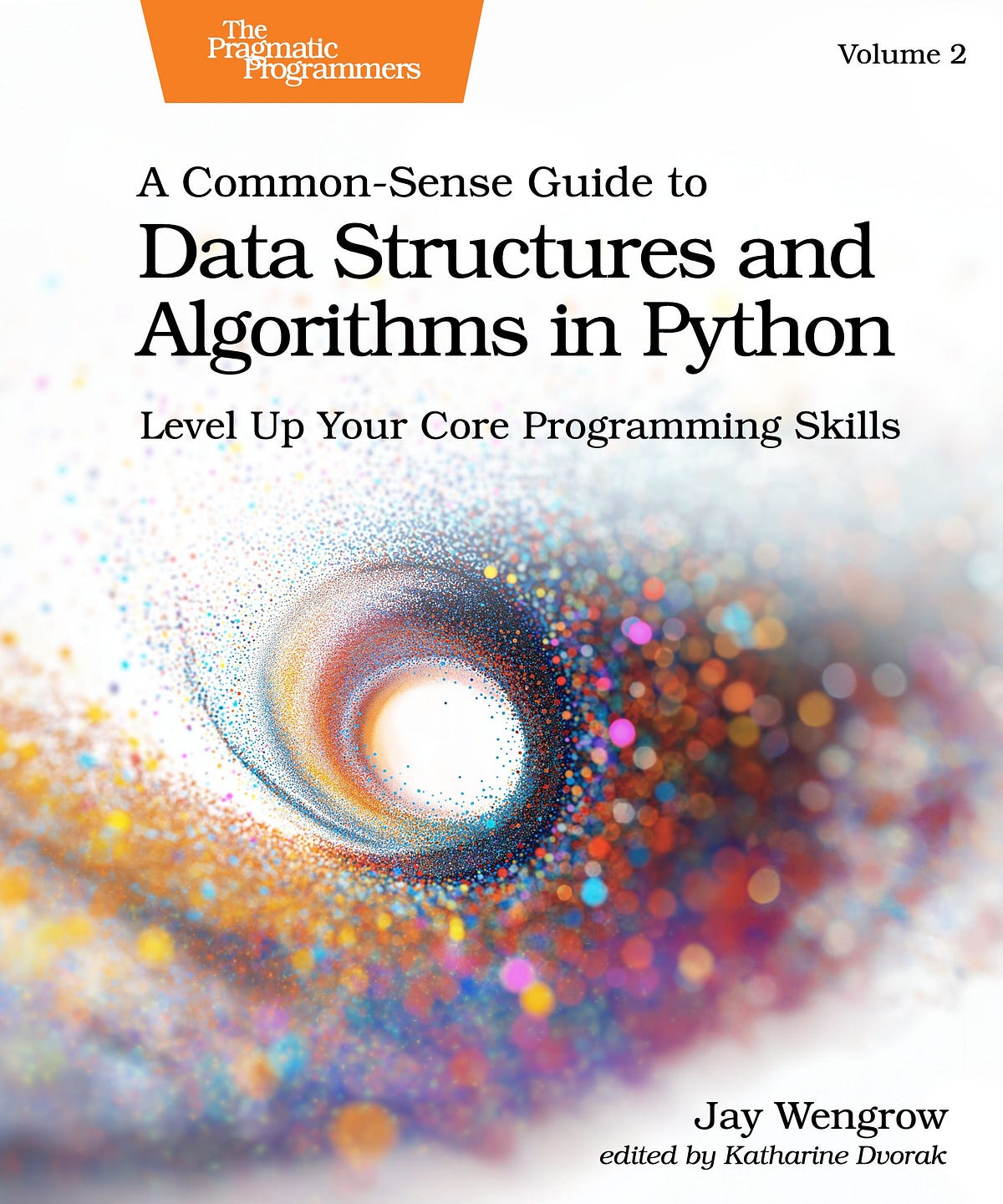 A Common-Sense Guide to Data Structures and Algorithms, Python Edition ... A Common-Sense Guide to Data Structures and Algorithms, Python Edition ...
