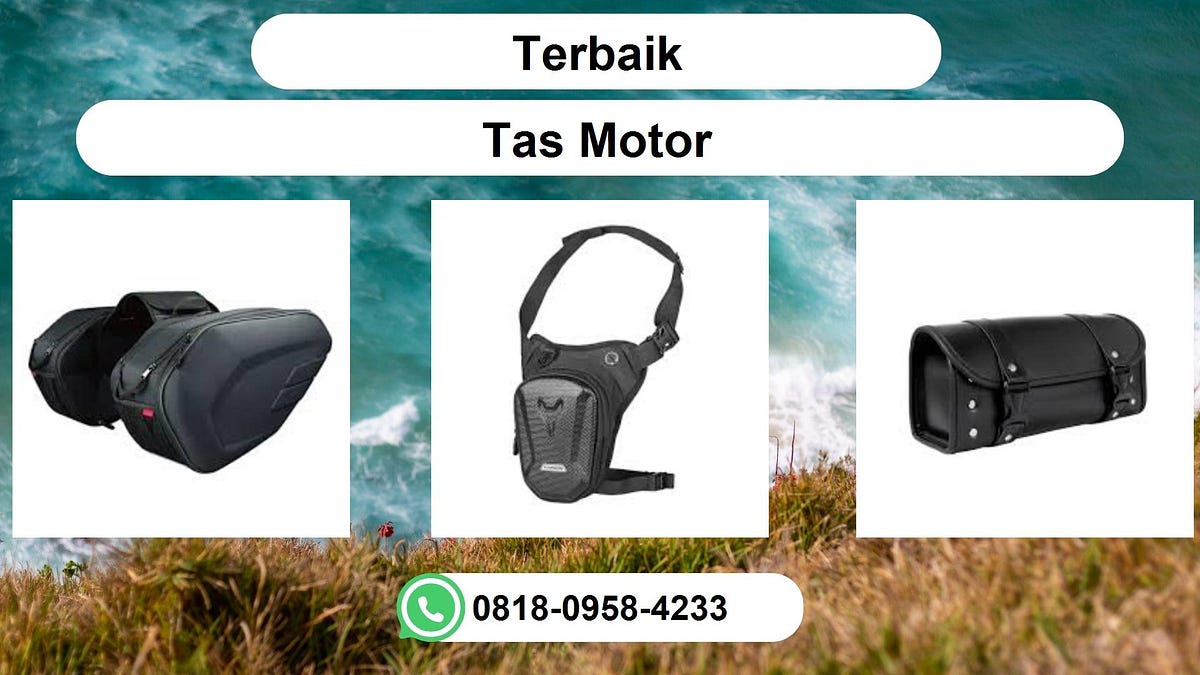 Terbaik, 0818–0958–4233 Tas Motor adv - Zixojucajem - Medium
