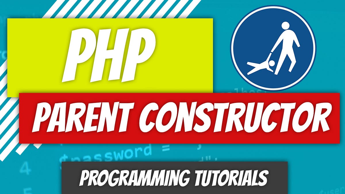 PHP — P67: Parent Constructor. We’ve called the parent constructor in ...