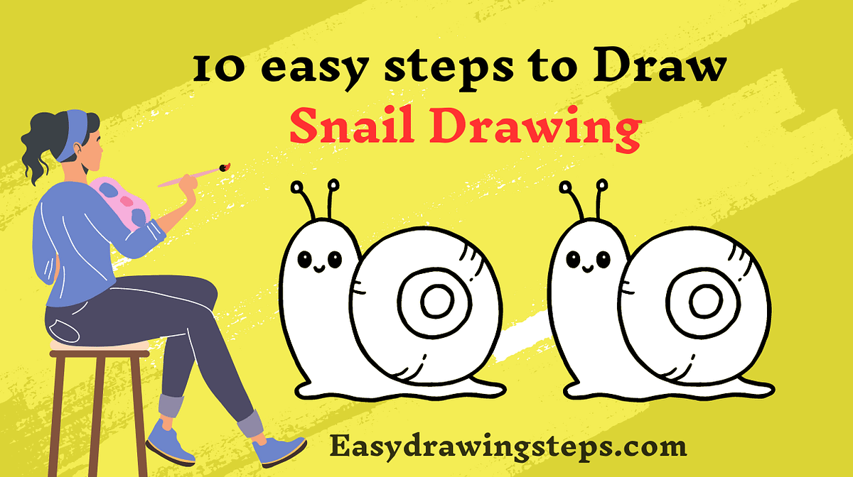 10 easy steps to draw Snail Drawing | by Sagar rukmana patil | Jul ...