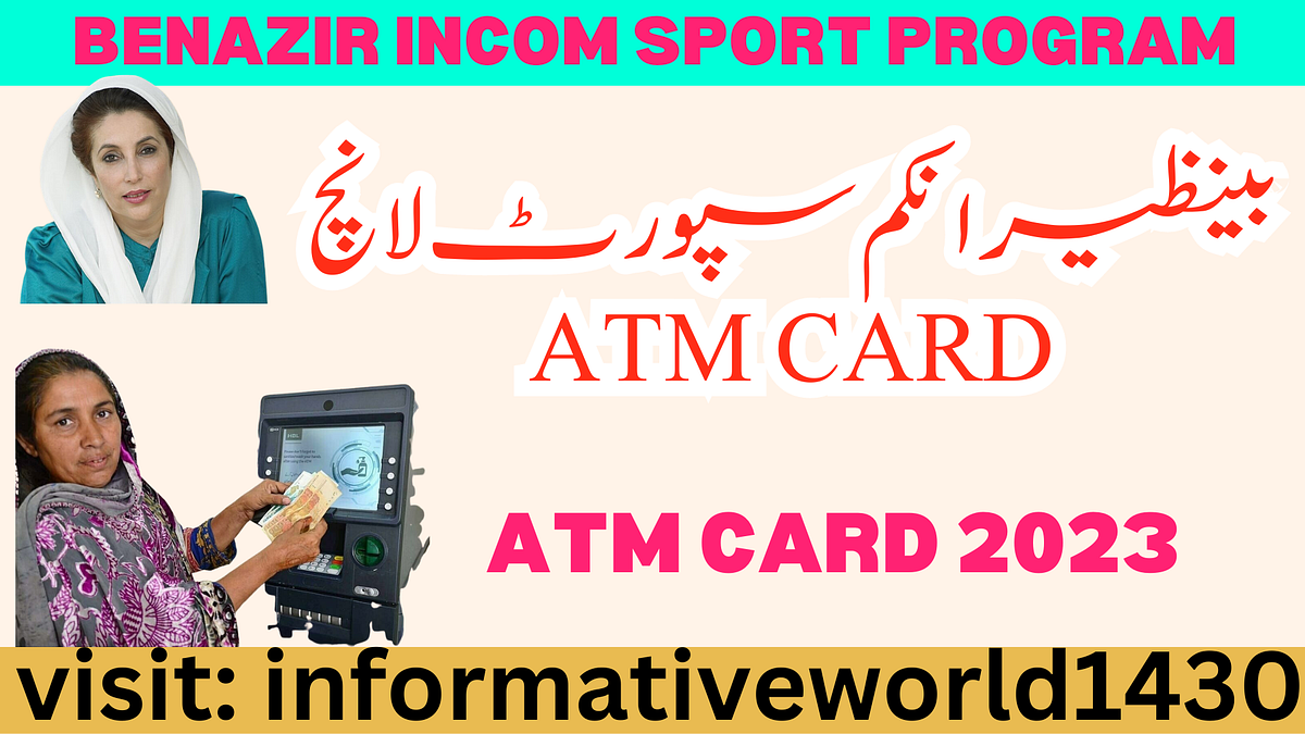 Benazir income support program ATM Card issue - AHMAD RAZA - Medium